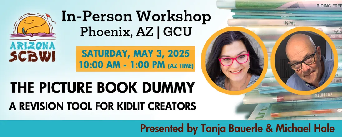 The Picture Book Dummy - A Revision Tool For KidLit Creators - Phoenix ...