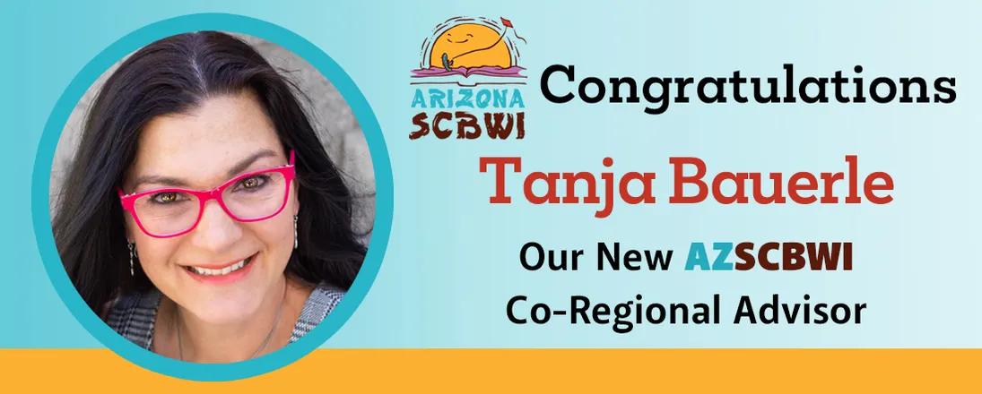 New AZSCBWI Co-RA Tanja Bauerle – SCBWI
