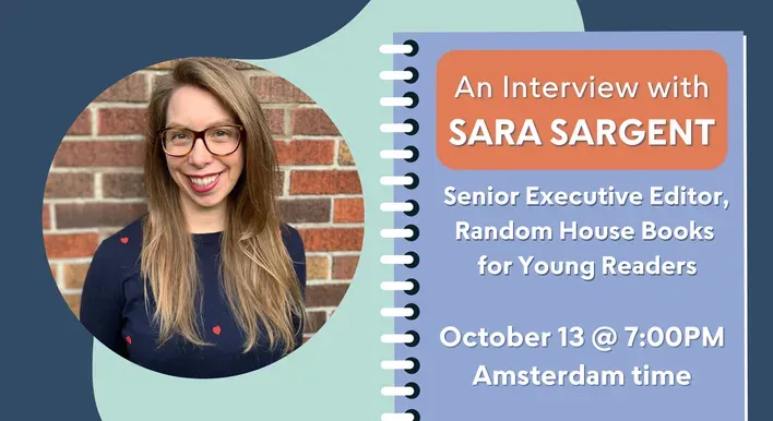 Behind the Scenes with Sara Sargent – SCBWI